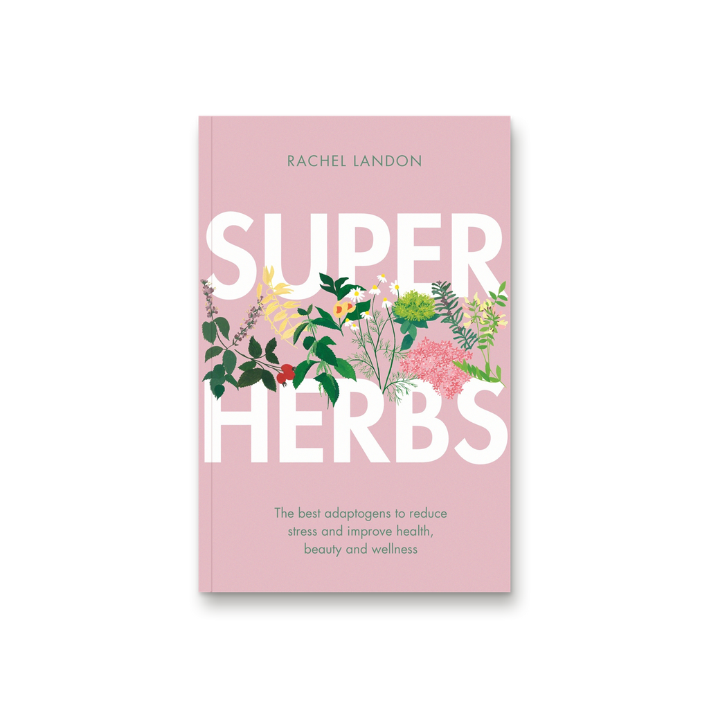 Super Herbs by Rachel Landon – Wilder Botanics